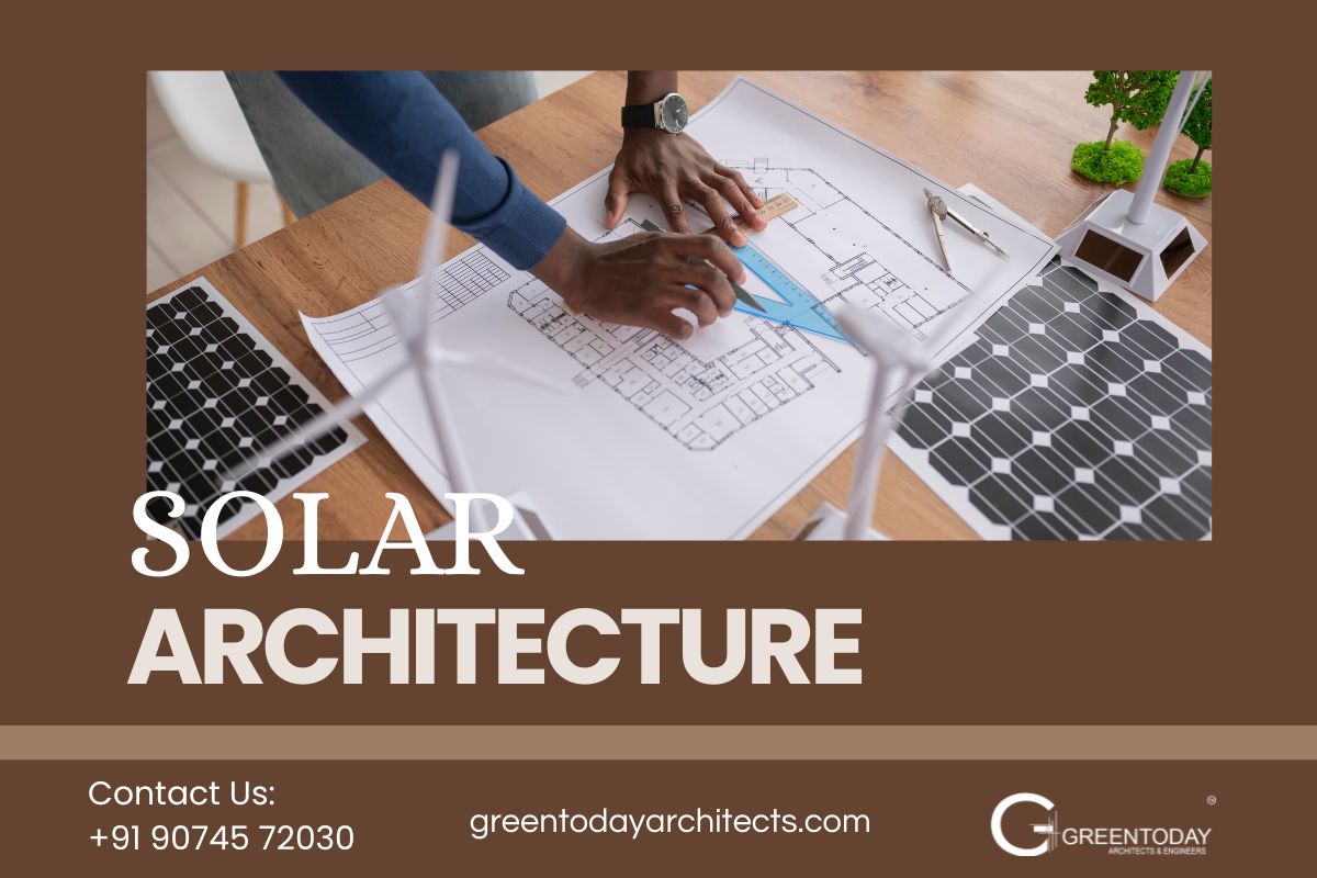 Solar Architecture - GreenToday Architects